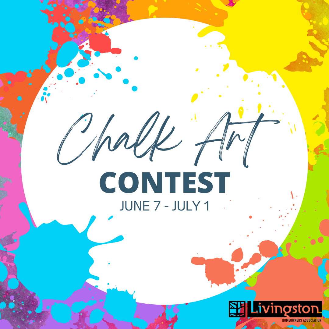 Chalk Art Contest Opens - Livingston Homeowners Association